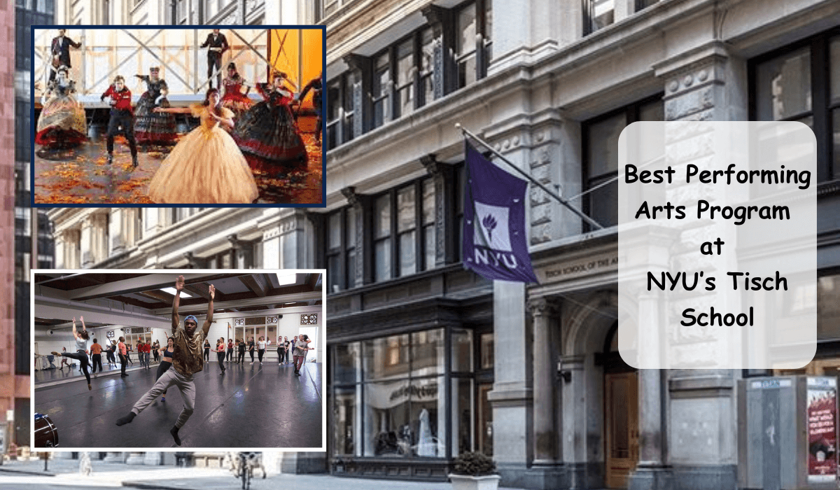 Exploring The Top 5 Performing Arts Programs At NYU’s Tisch School ...